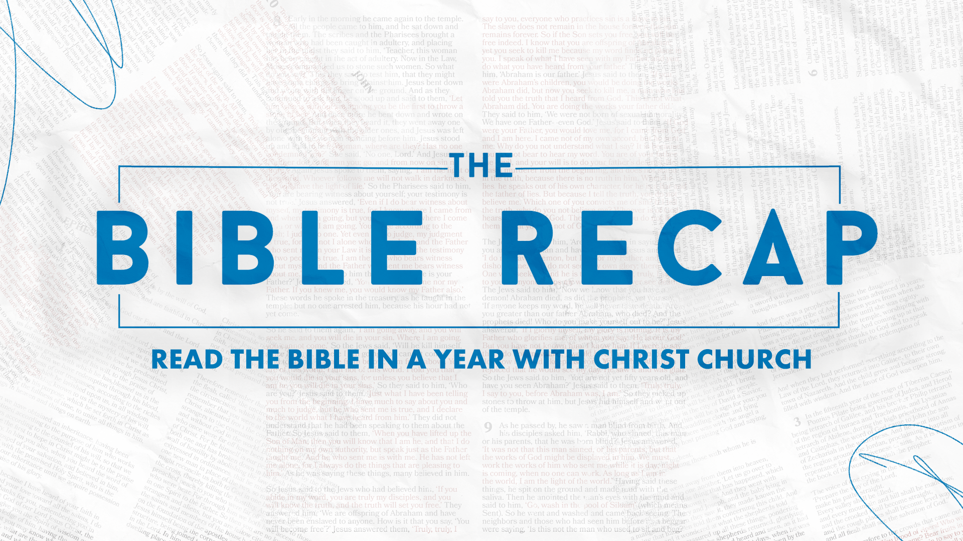 The Bible Recap | Christ Church Kettering