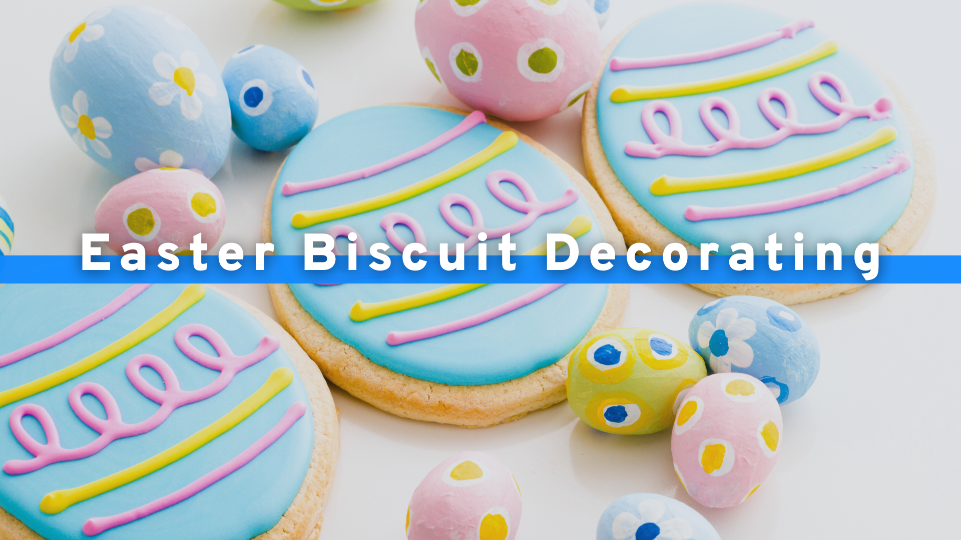 Easter Biscuit Decorating (Women's Event 16+) | Northcross Church