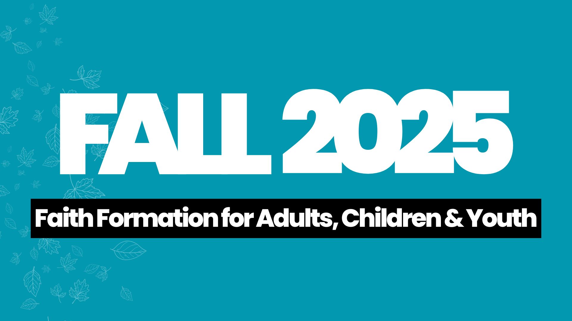 Fall Faith Formation | St. Stephen United Methodist Church