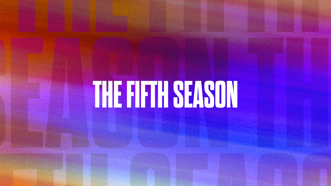 The fifth season